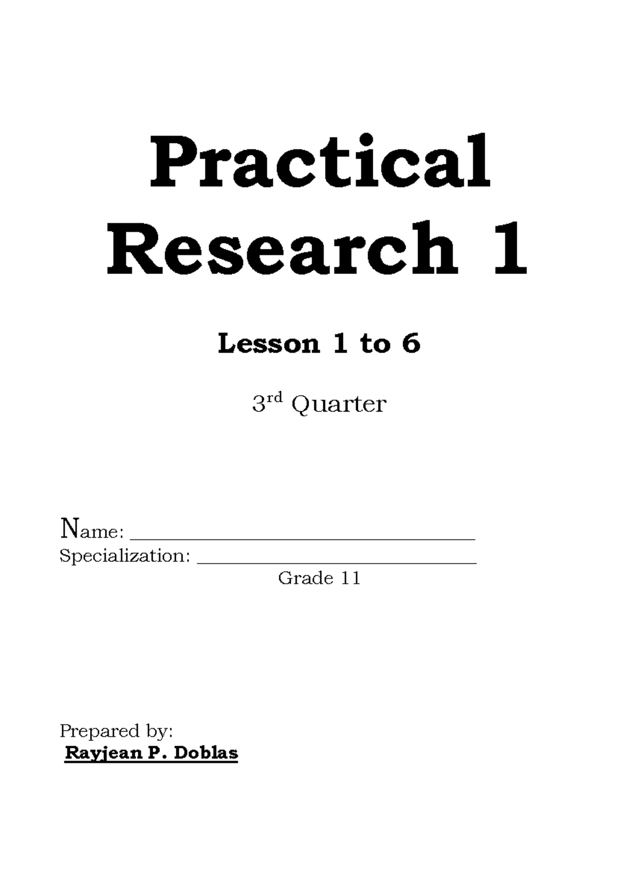 Practical Research 1 - Practical Research 1 Lesson 1 to 6 3 rd Quarter ...