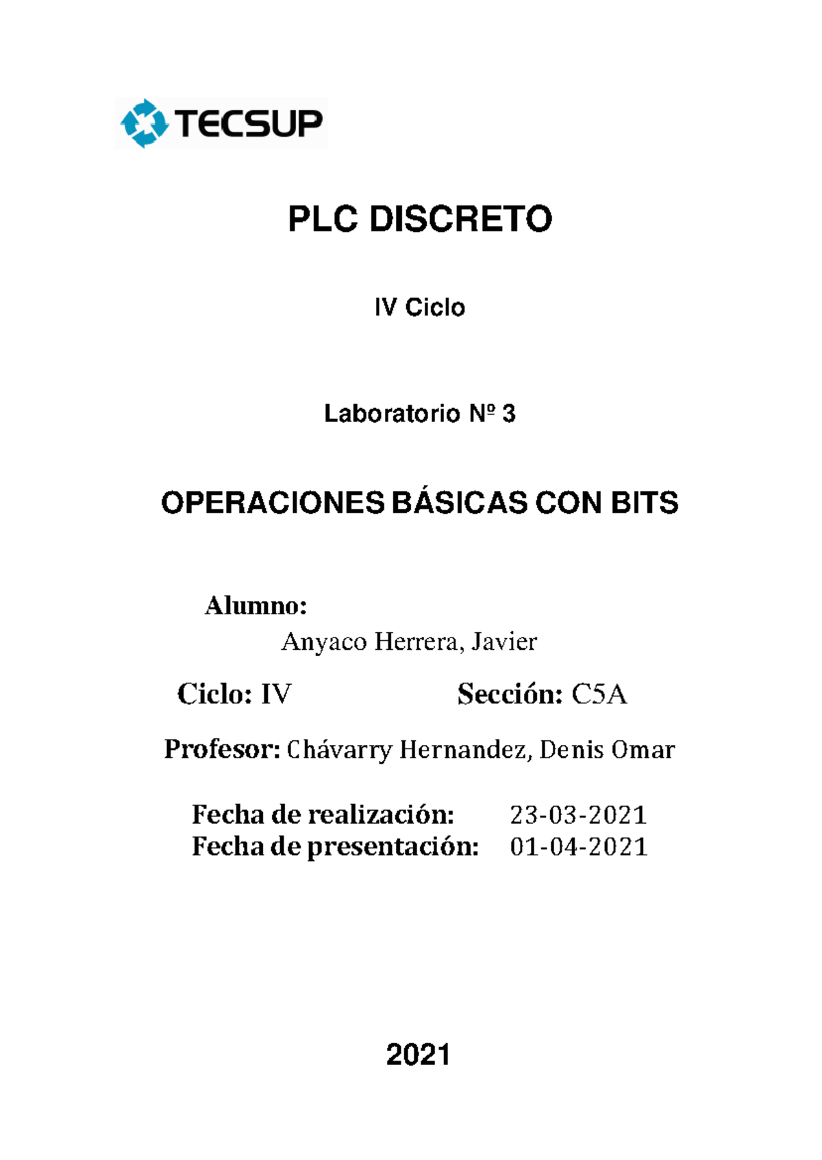 LAB 03 PLC Discreto: Operaciones Básicas con Bits - Studocu