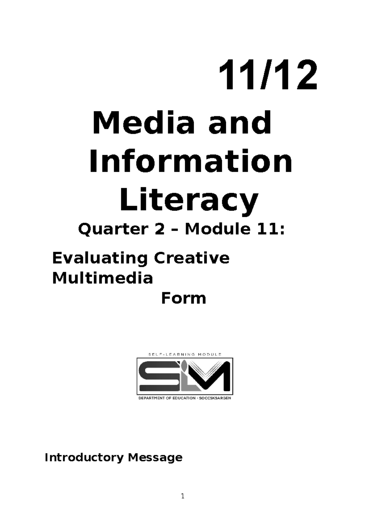 Evaluating Creative Multimedia Form (MIL-11/12MM-IVij-26) Module 11 ...