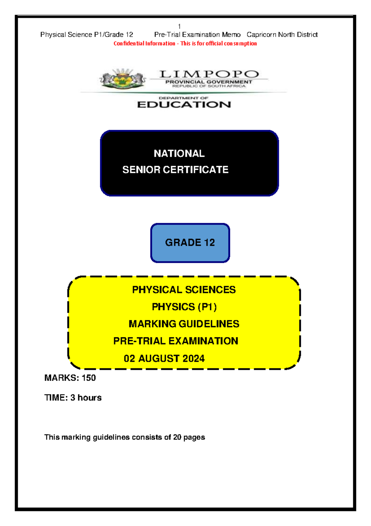 Physical Sciences P1 Grade 12 Pre-Trial Exam Mem: Marking Guidelines ...