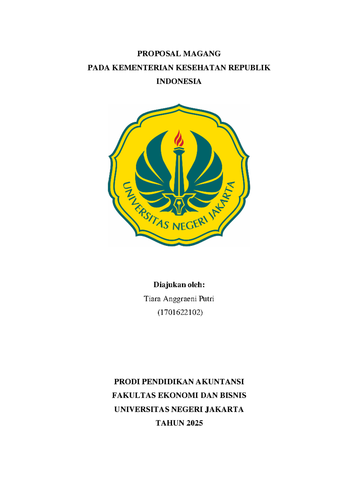 Proposal Magang Kemenkes RI oleh Tiara Anggraeni Putri (1701622102 ...