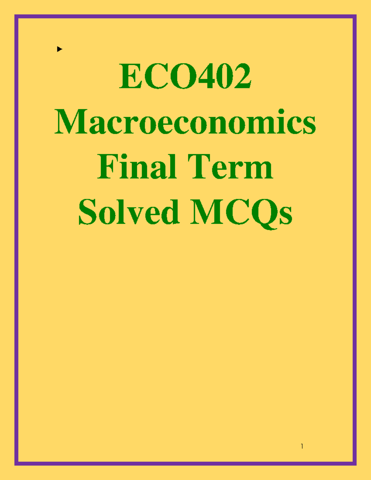 ECO 402-Final Term Solved MCQs with Key Concepts in Macroeconomics - Studocu