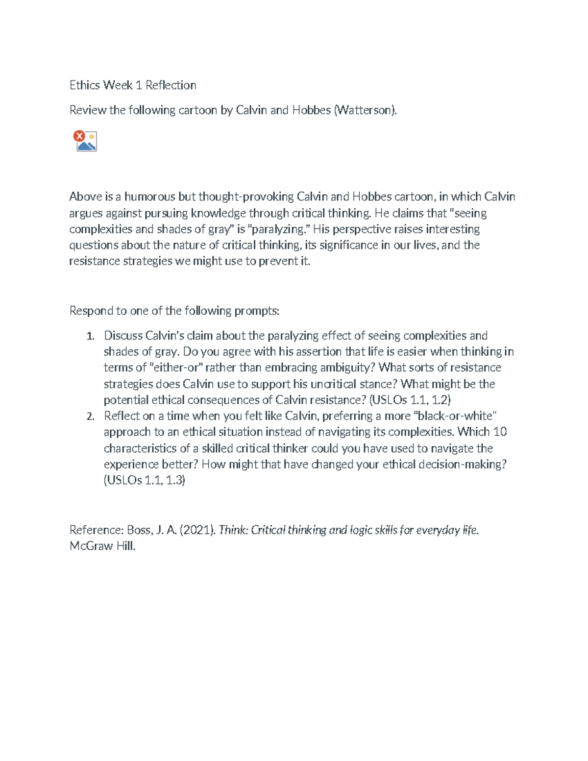 Ethics 101: Week 1 Reflection on Critical Thinking and Ambiguity - Studocu