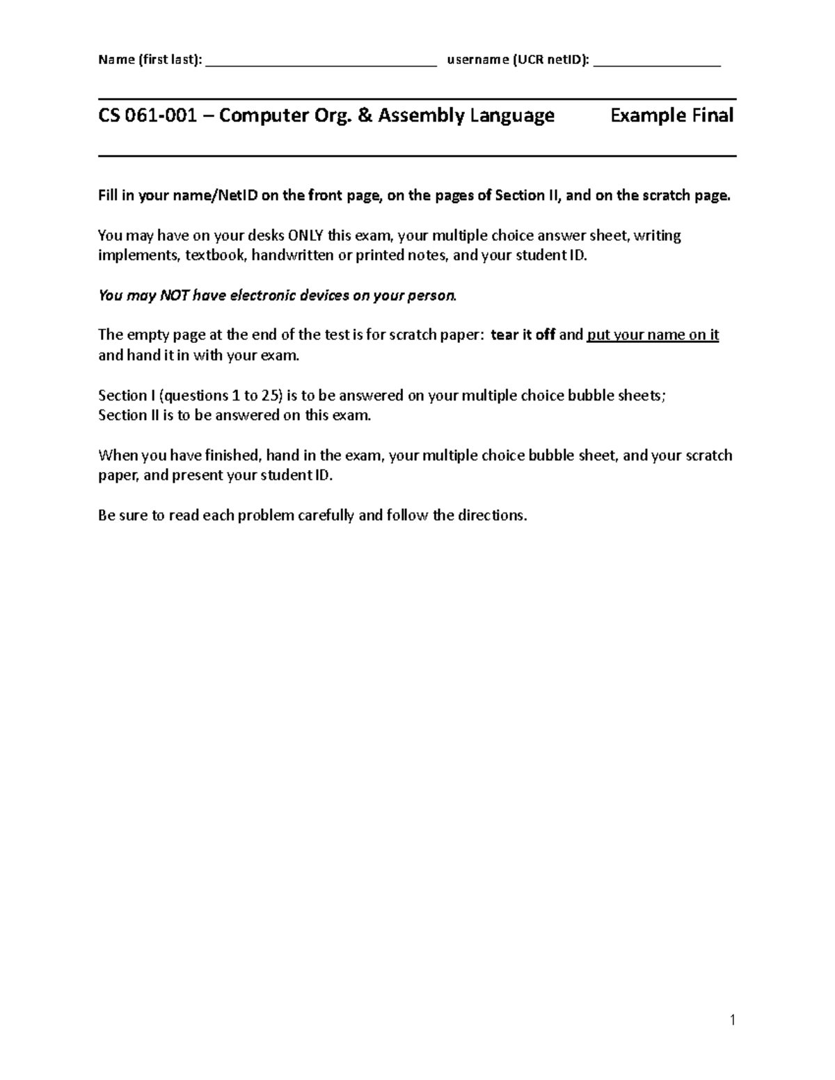 Cs061 example final-1 1 - Name (first last): _______________________________ username (UCR netID ...