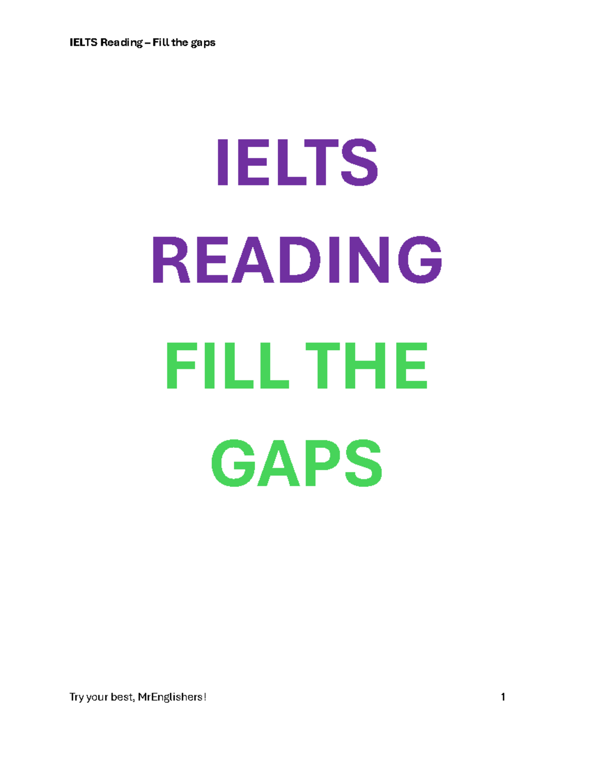 Fill the gaps - Ielts Reading with Mr English without Answers - IELTS ...