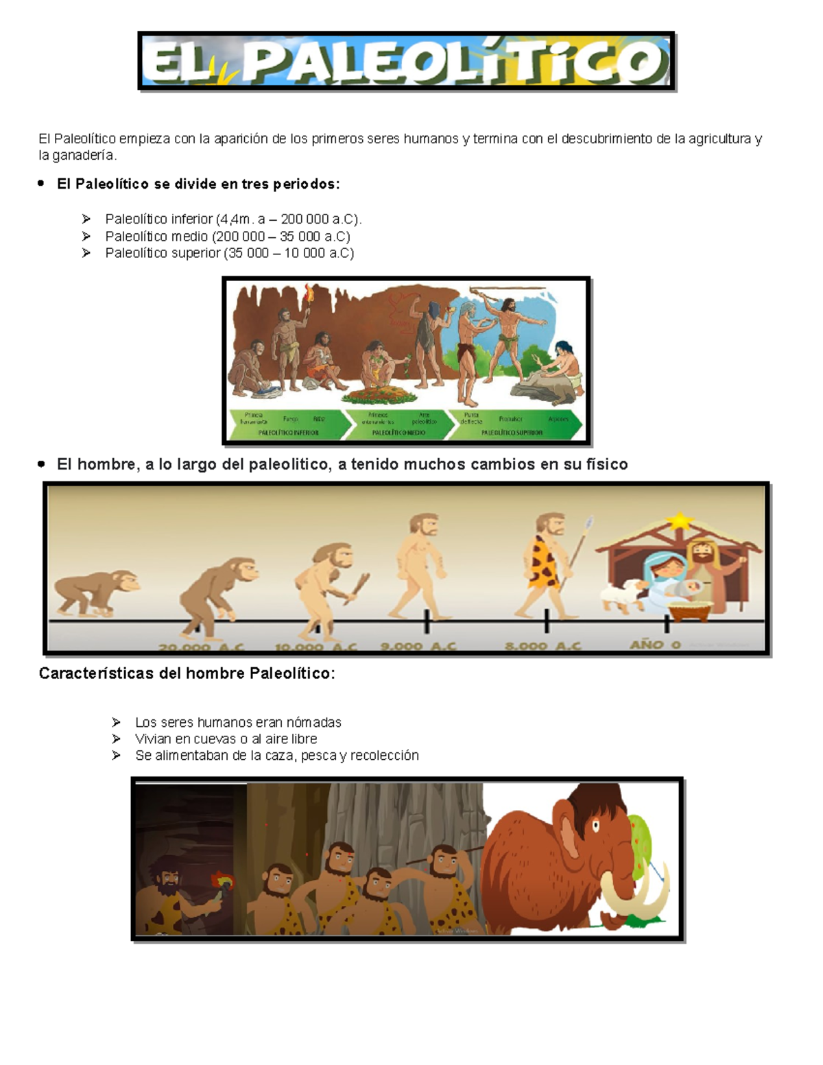 Historia del Paleolítico: Características y Resumen (3° Grado) - Studocu