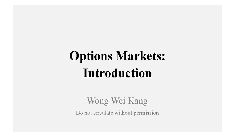 10 - Introduction to Options Markets: Call and Put Options Overview ...