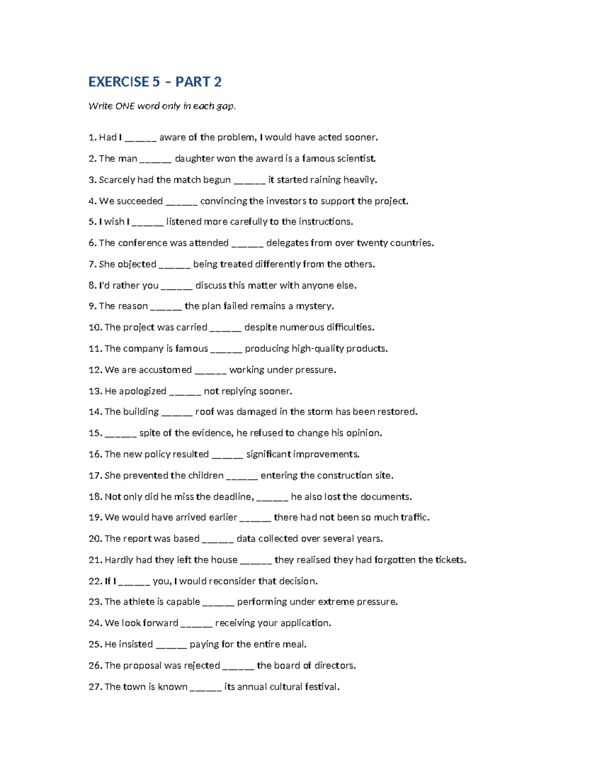EXERCISE 5 PART 2: Open Cloze Practice for Language Skills - Studocu