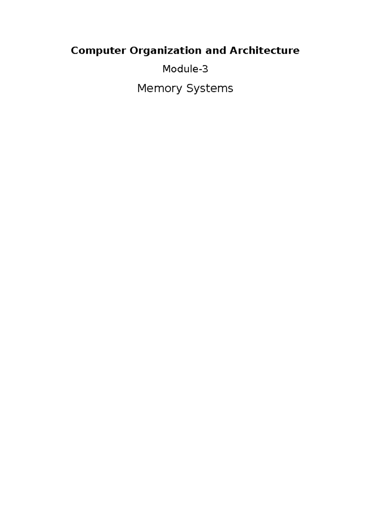 COA 3: Memory Systems Overview and Cache Design Notes - Studocu
