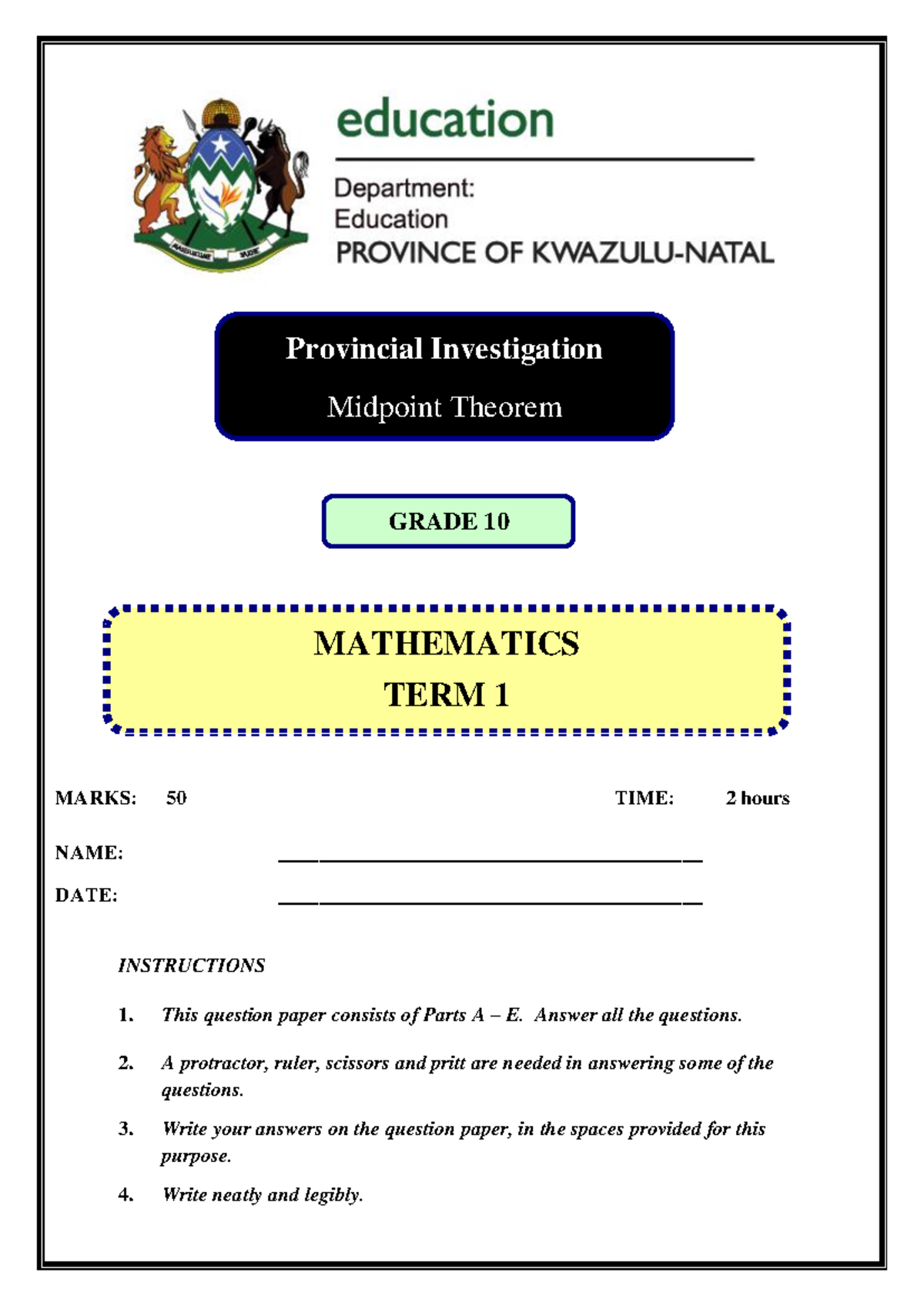 Grade 10 Midpoint Investigation Exam - 24th February - Studocu