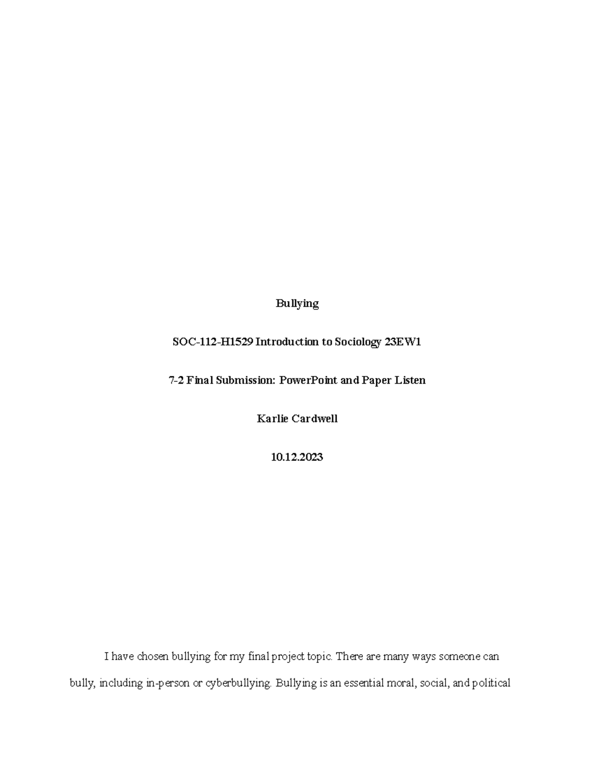 SOC-112-H1529 Final Project: Analysis of Bullying in Society - Studocu