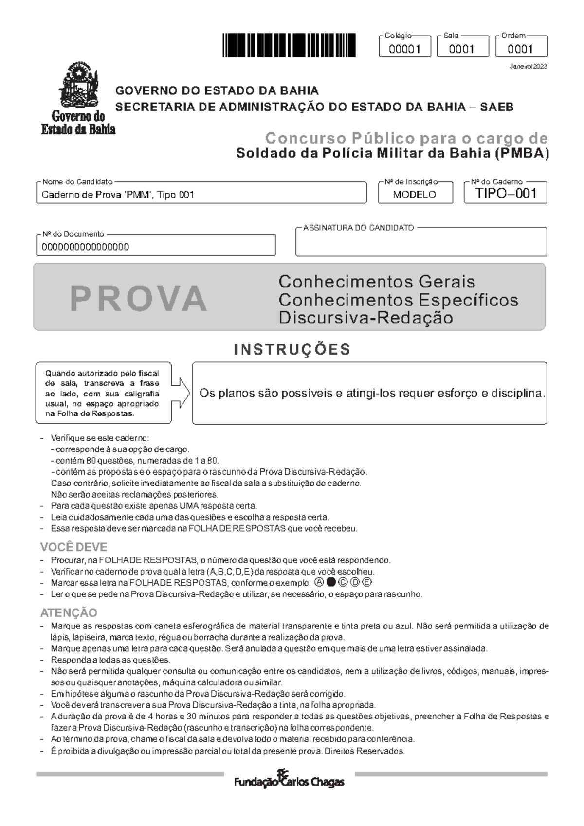 Prova de Conhecimentos Gerais e Específicos - FCC 2023 PMBA Soldado ...
