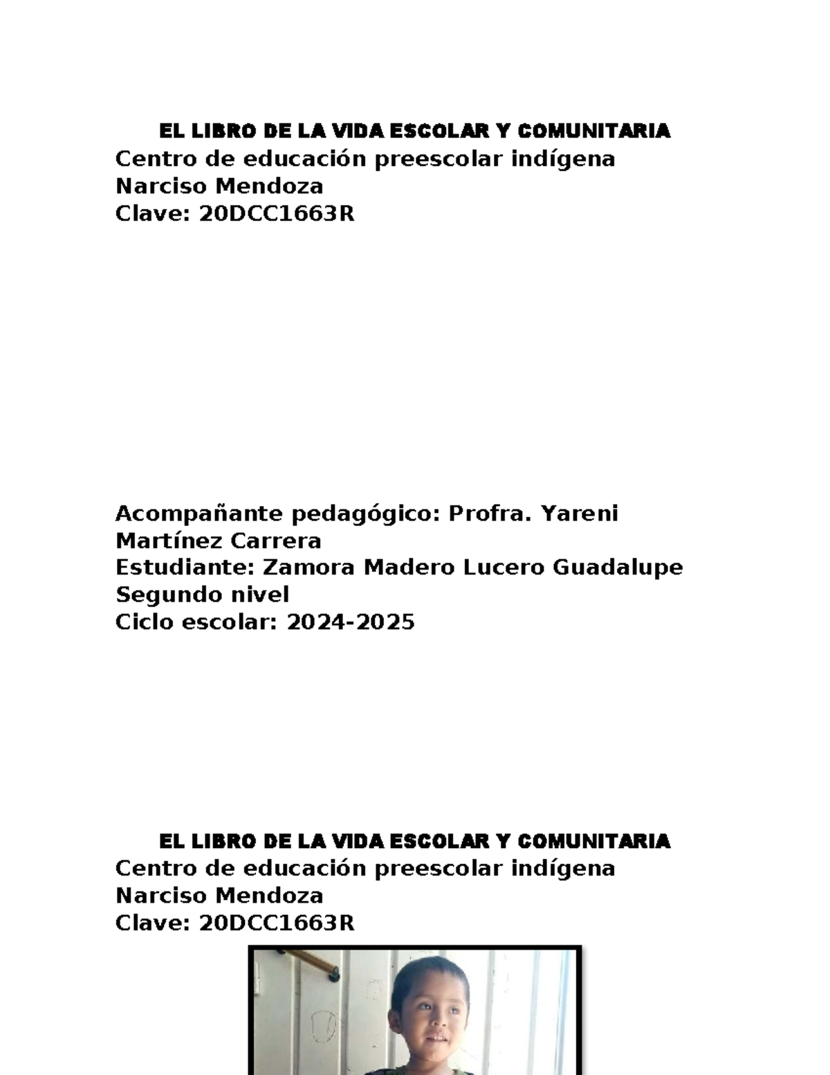Libro de la Vida Escolar y Comunitaria - Centro Preescolar 20DCC1663R ...