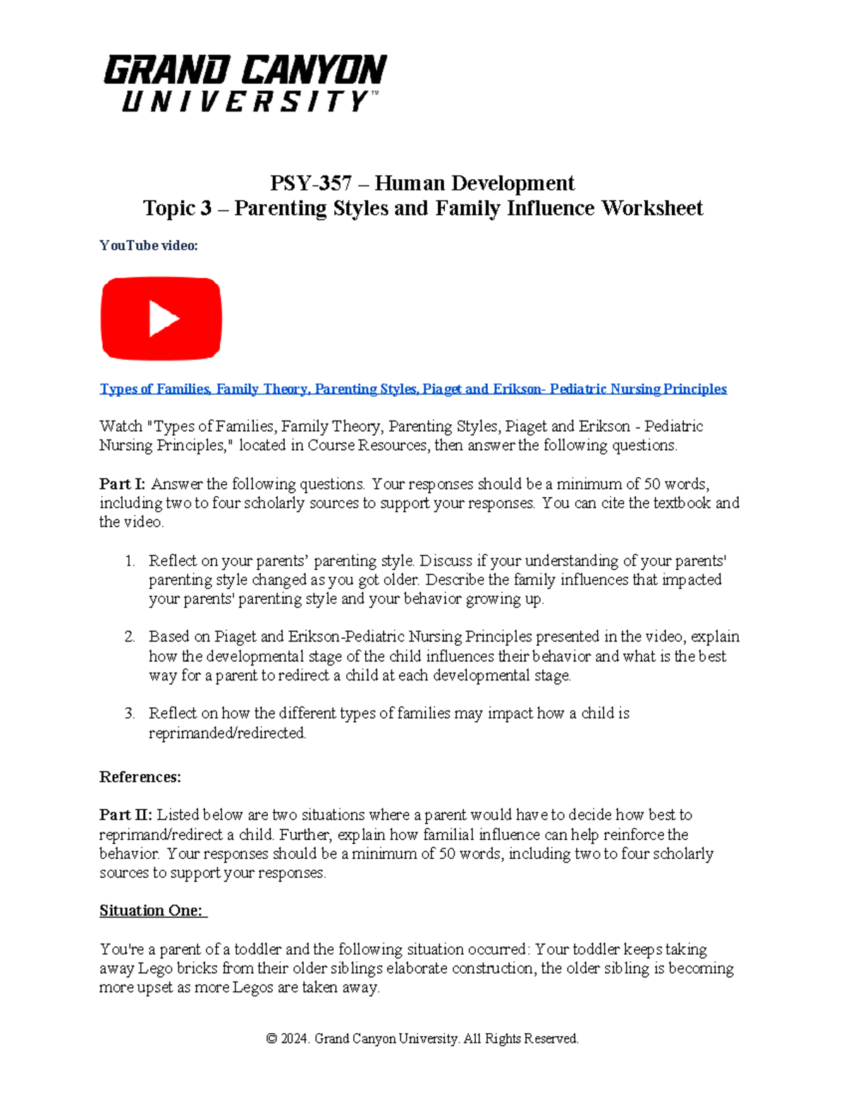 PSY-357 T3 Worksheet: Understanding Parenting Styles & Family ...