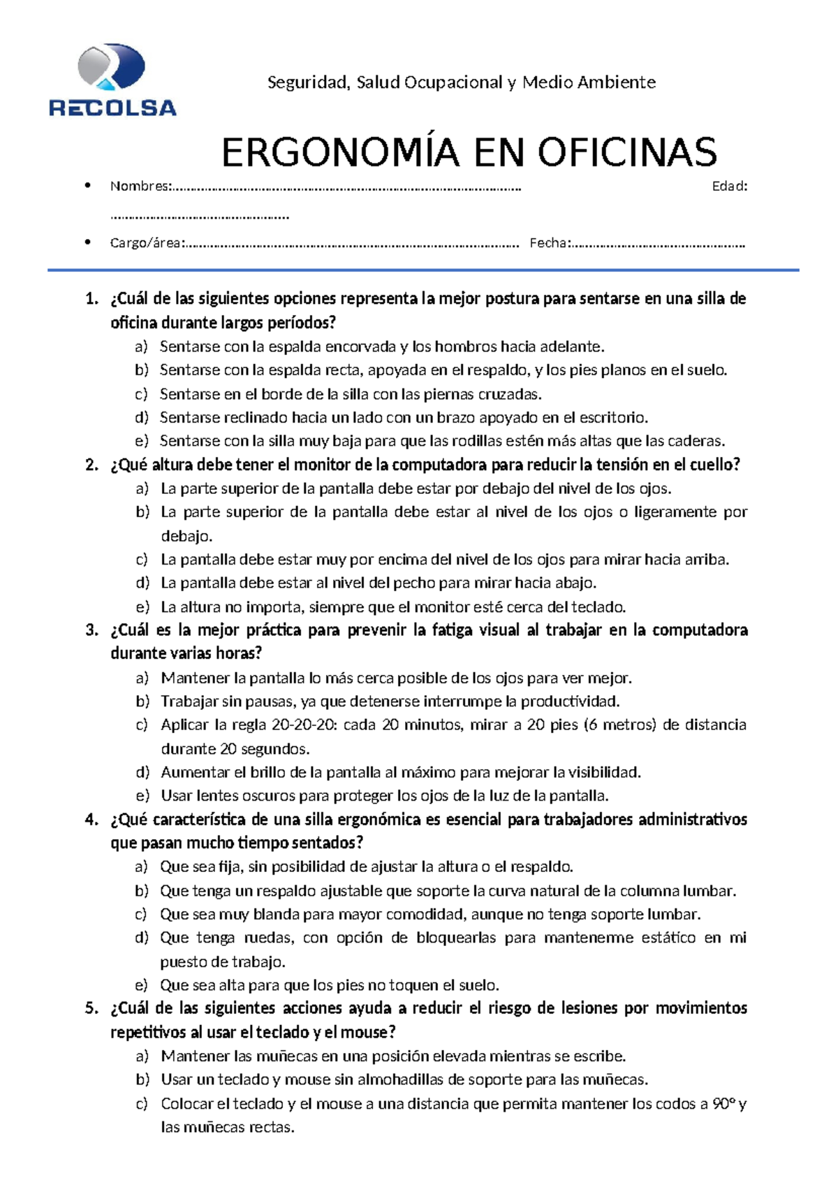 Cuestionario de Ergonomía en Oficinas para Administrativos ERG-101 - Studocu