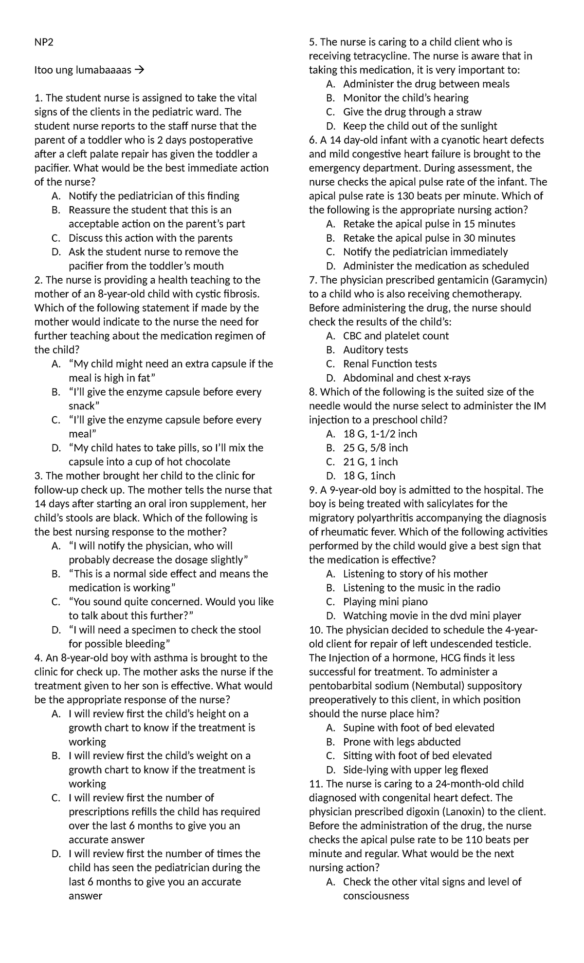 NP2 Qs - PRACTICE QUESTIONS - NP Itoo ung lumabaaaas The student nurse ...