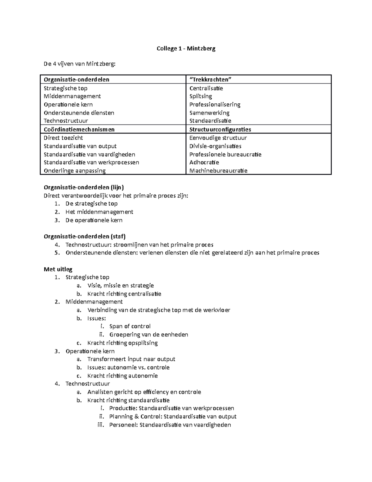 College Aantekeningen - Colleges 1-6: Strategie & Organisatie Theories ...