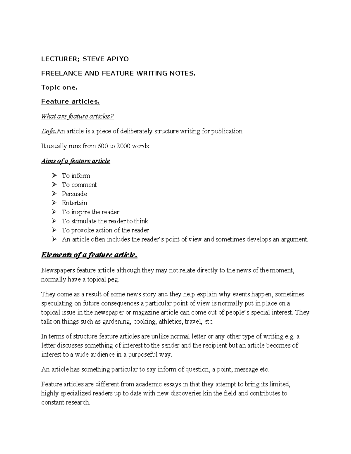Feature Writing Notes - FREELANCE WRITING 101 - Studocu