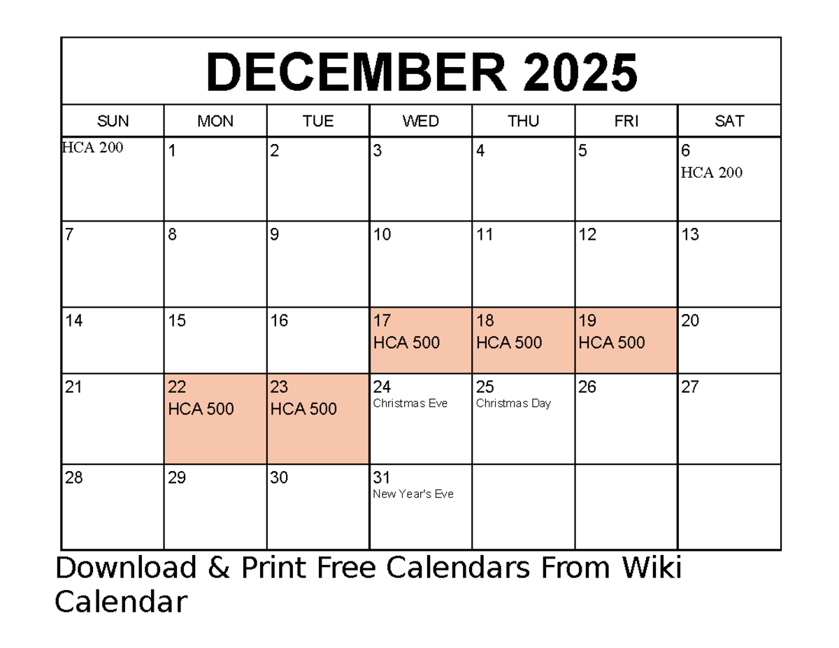 HCA 500 December 2025 Calendar with Exam and Assignment Dates - Studocu