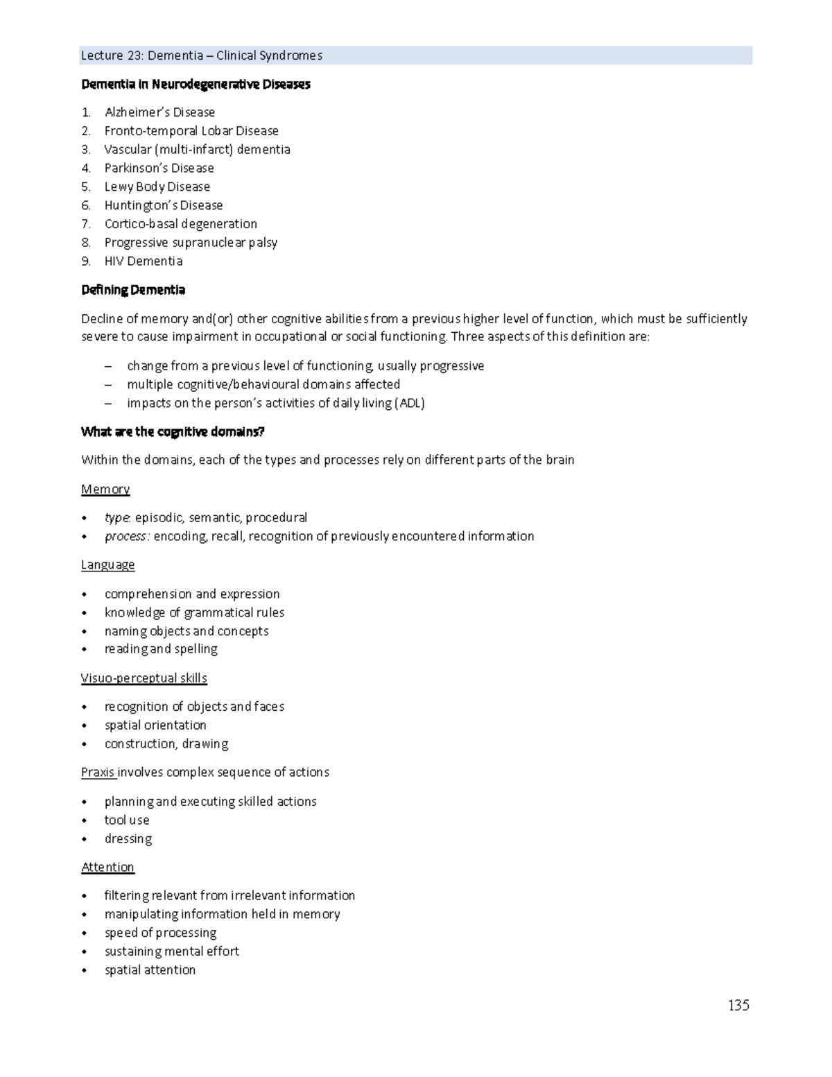 PSYC3014 Dementia Notes - 135 Lecture Ϯϯ: Dementia – Clinical Syndromes ...