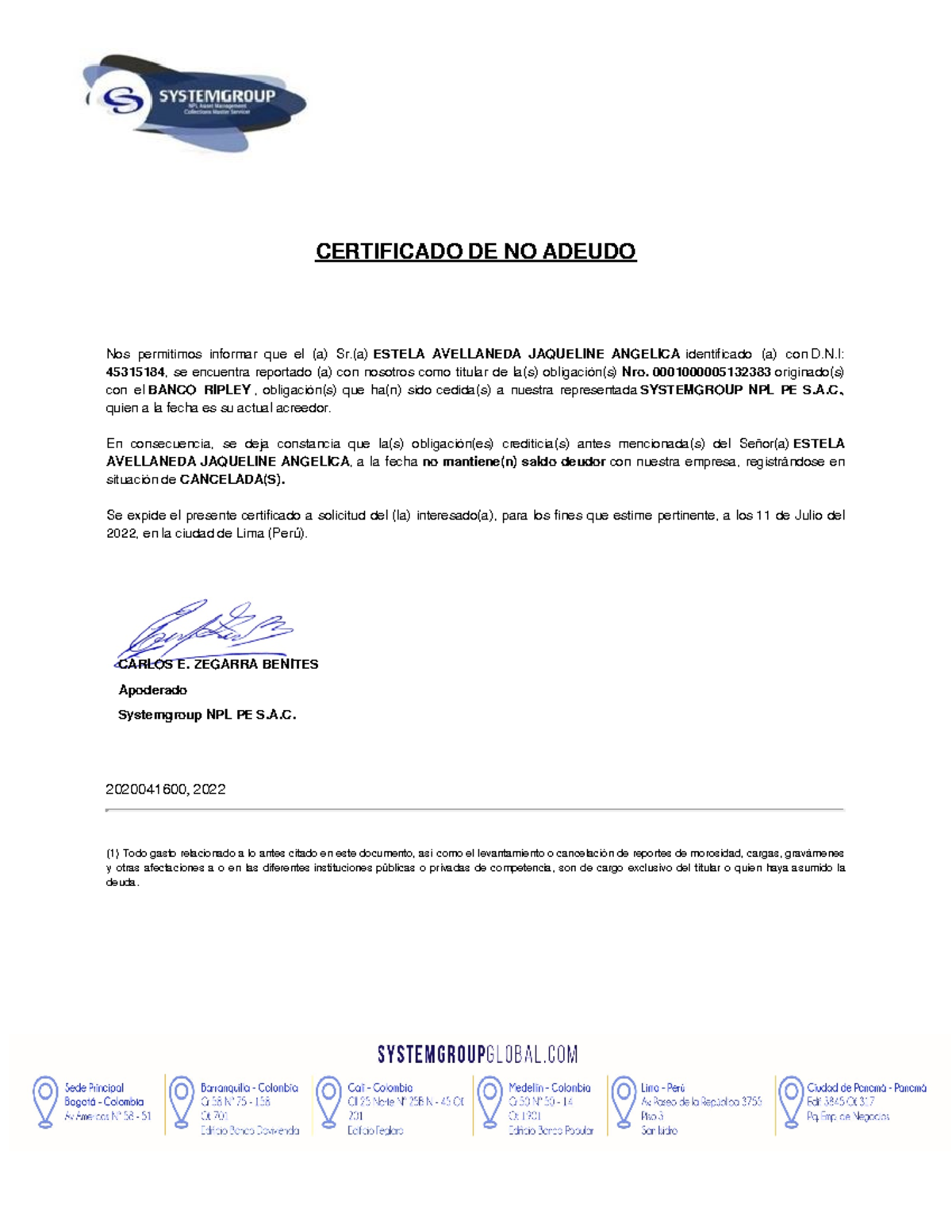 Certificado de No Adeudo - CERTIFICADO DE NO ADEUDO Nos permitimos informar que el (a) Sr.(a ...