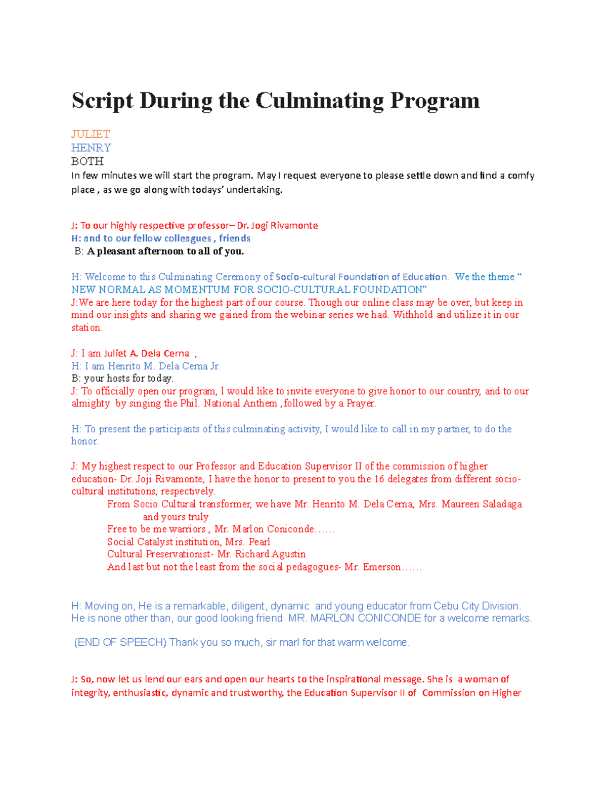 Culminating program script- socio cultural - Script During the ...