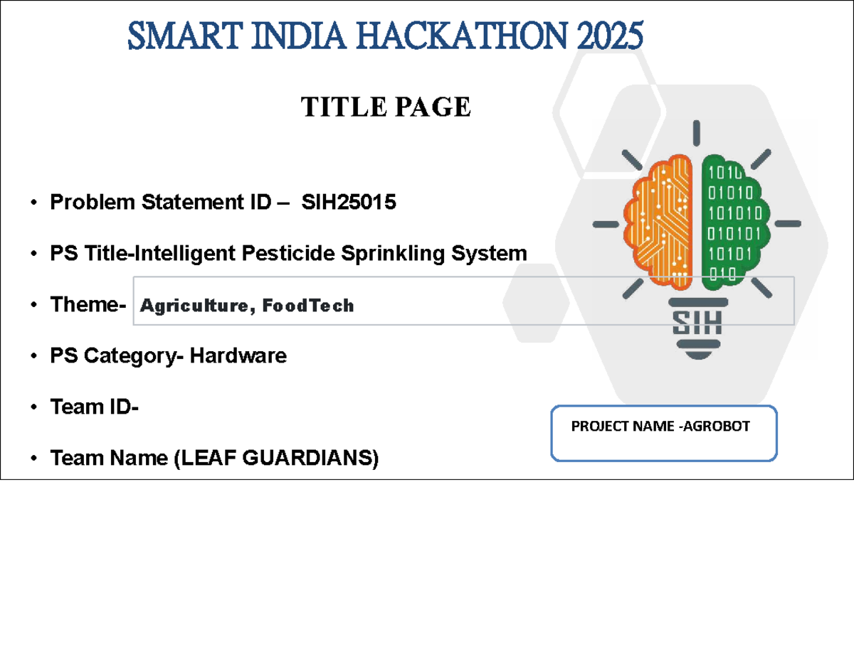 SMART INDIA HACKATHON 2025: Pesticide Sprinkling System Overview - Studocu