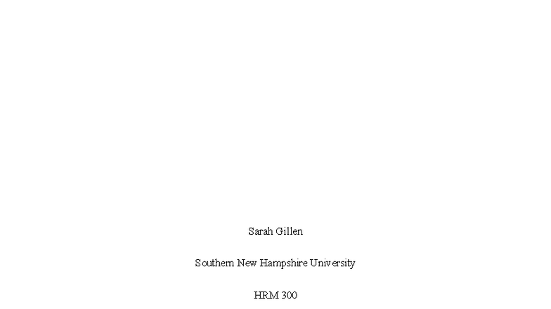 HRM 300 Module 1 Journal: Enhancing the Employee Experience - Studocu