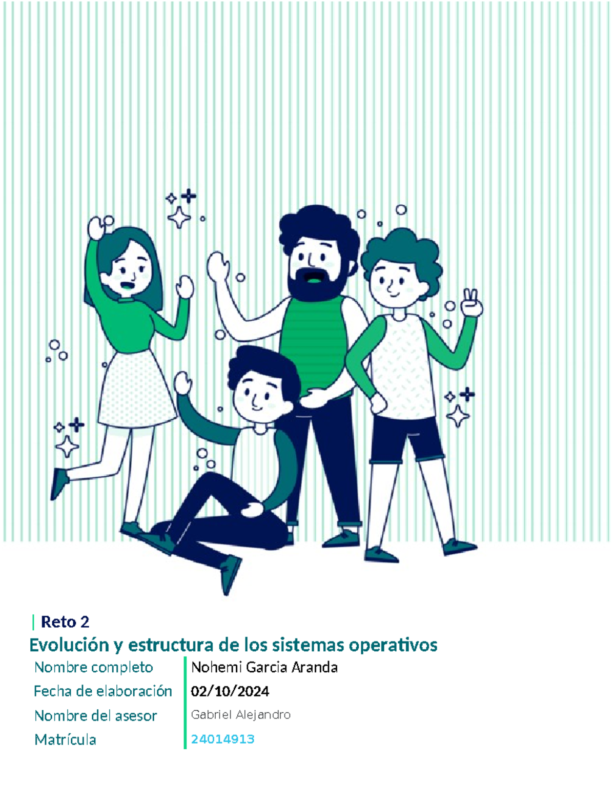 R2 U1: Evolución y Estructura de los Sistemas Operativos - Nohemi Garcia - Studocu