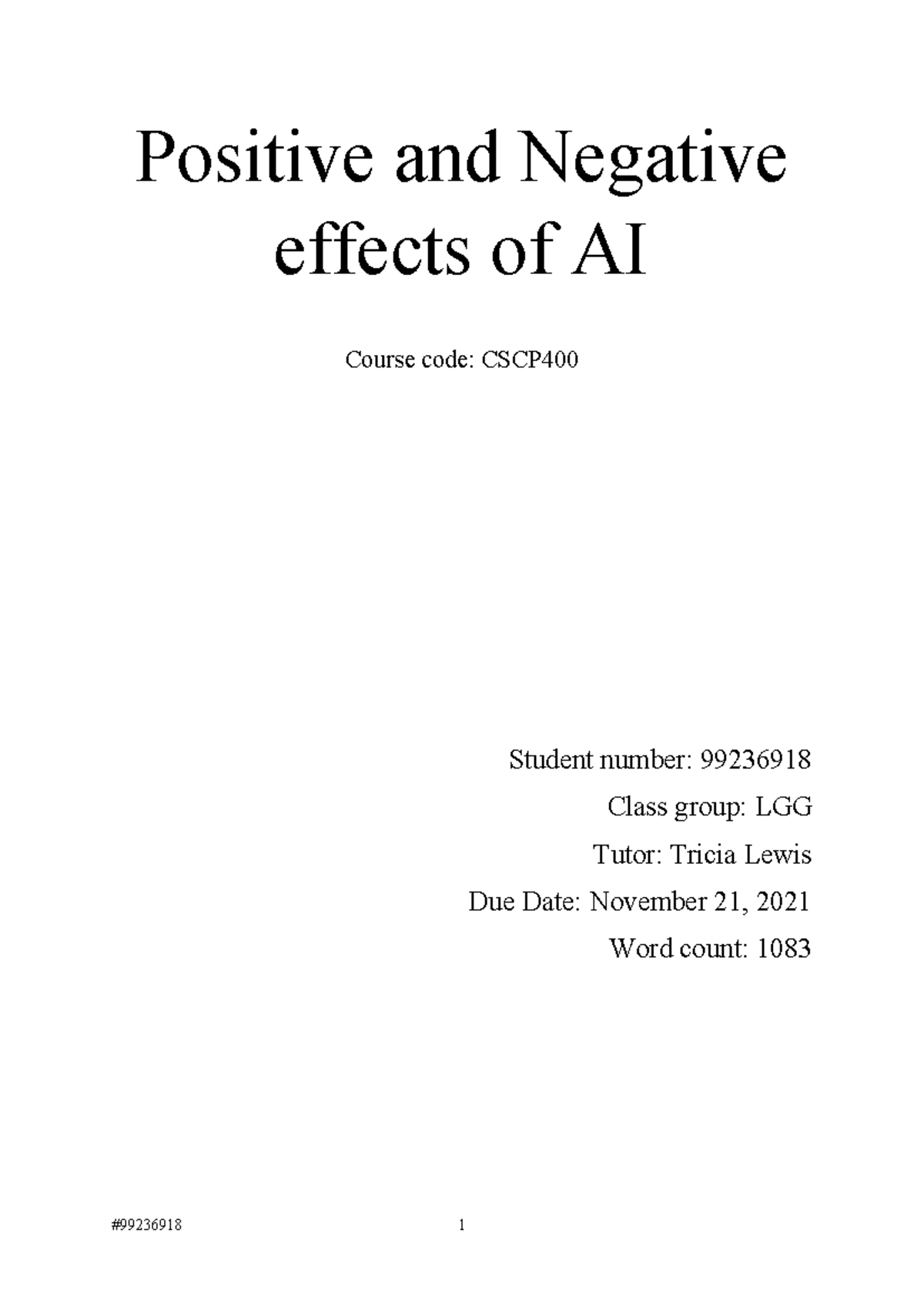 CSCP400 Essay: Positive & Negative Impacts of AI in NZ Society - Studocu