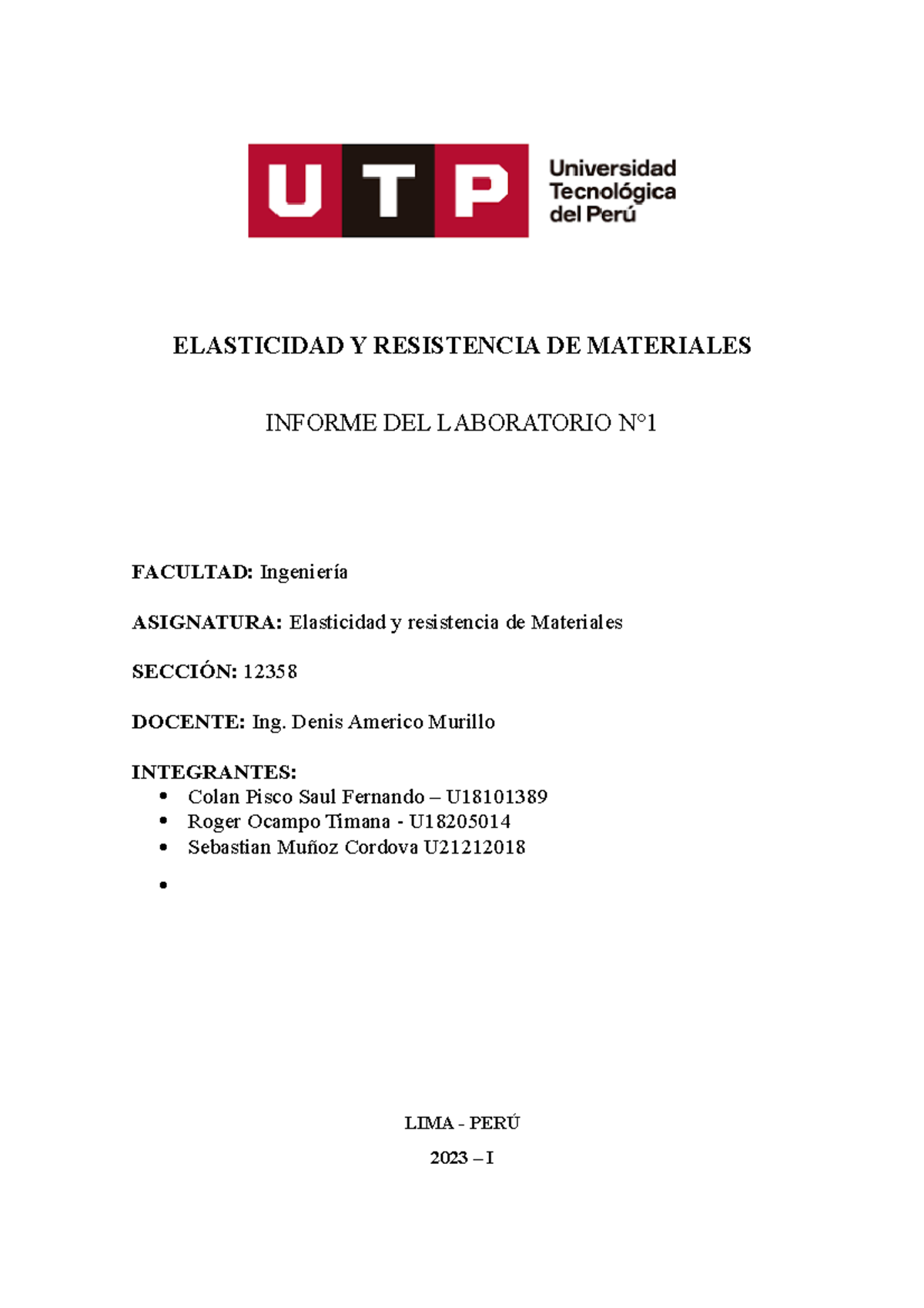 Informe de laboratorio RDM2 - ELASTICIDAD Y RESISTENCIA DE MATERIALES ...