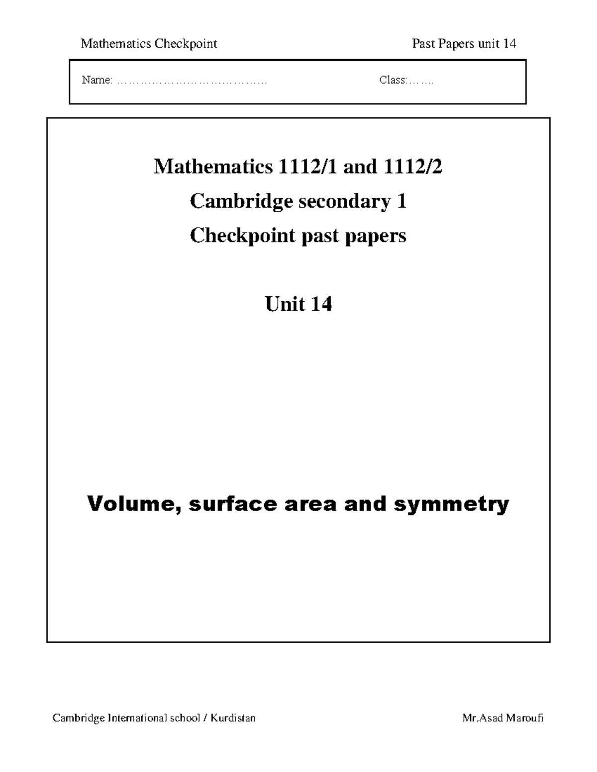 Mathematics Checkpoint Past Papers Unit 14: Volume & Symmetry - Studocu