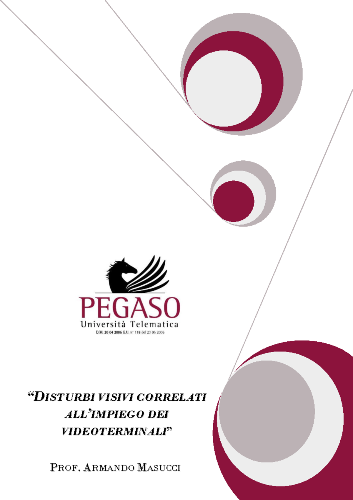 Disturbi Visivi Correlati ai VDT - Università Telematica Pegaso - Studocu