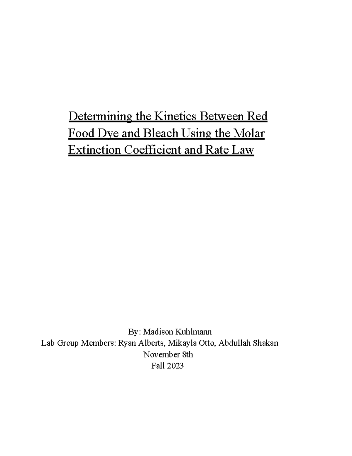 Lab Report on Kinetics of Red Dye and Bleach Reaction Analysis - Studocu