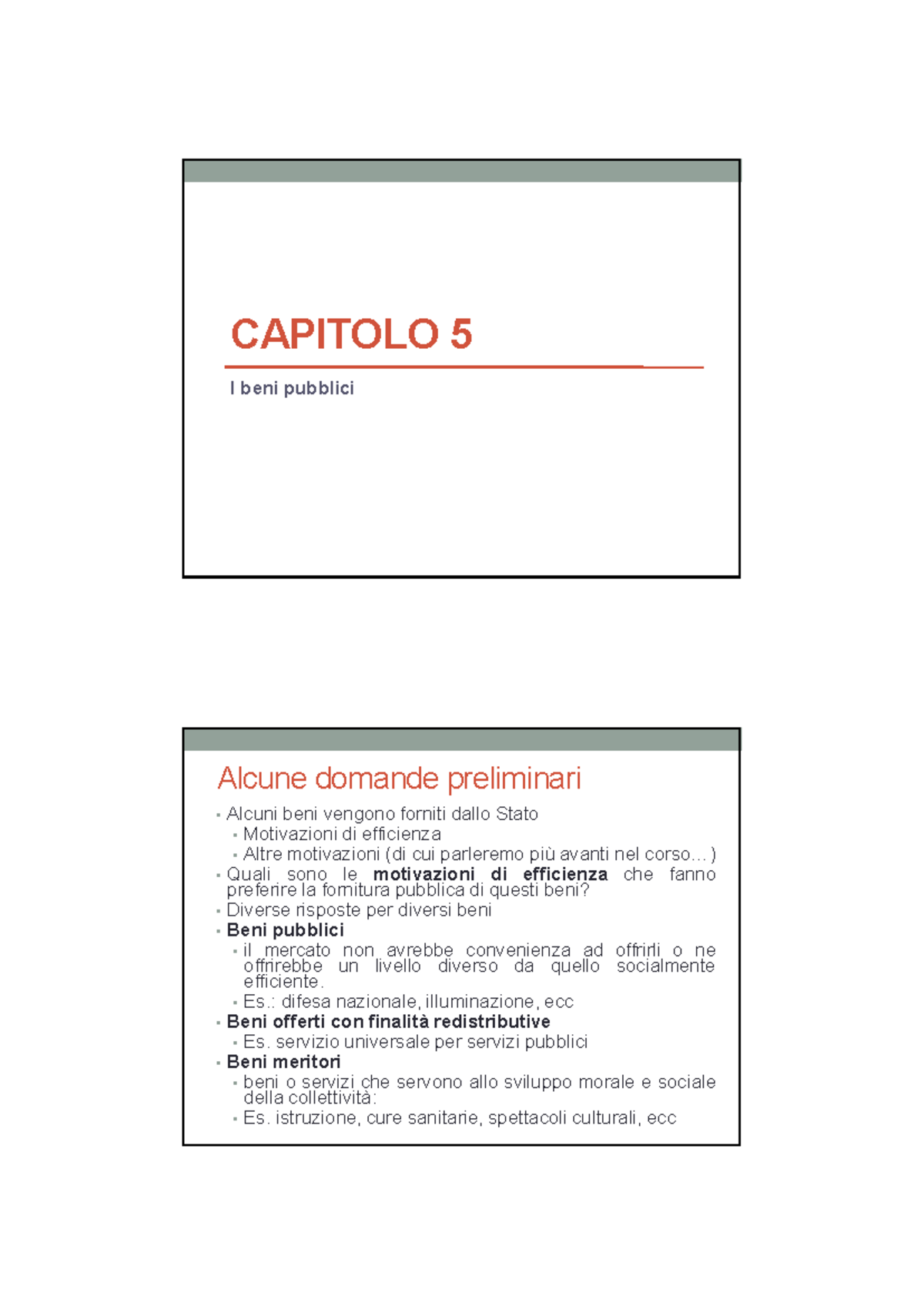 CAPITOLO 5: Beni Pubblici e la Loro Fornitura Efficiente - Studocu