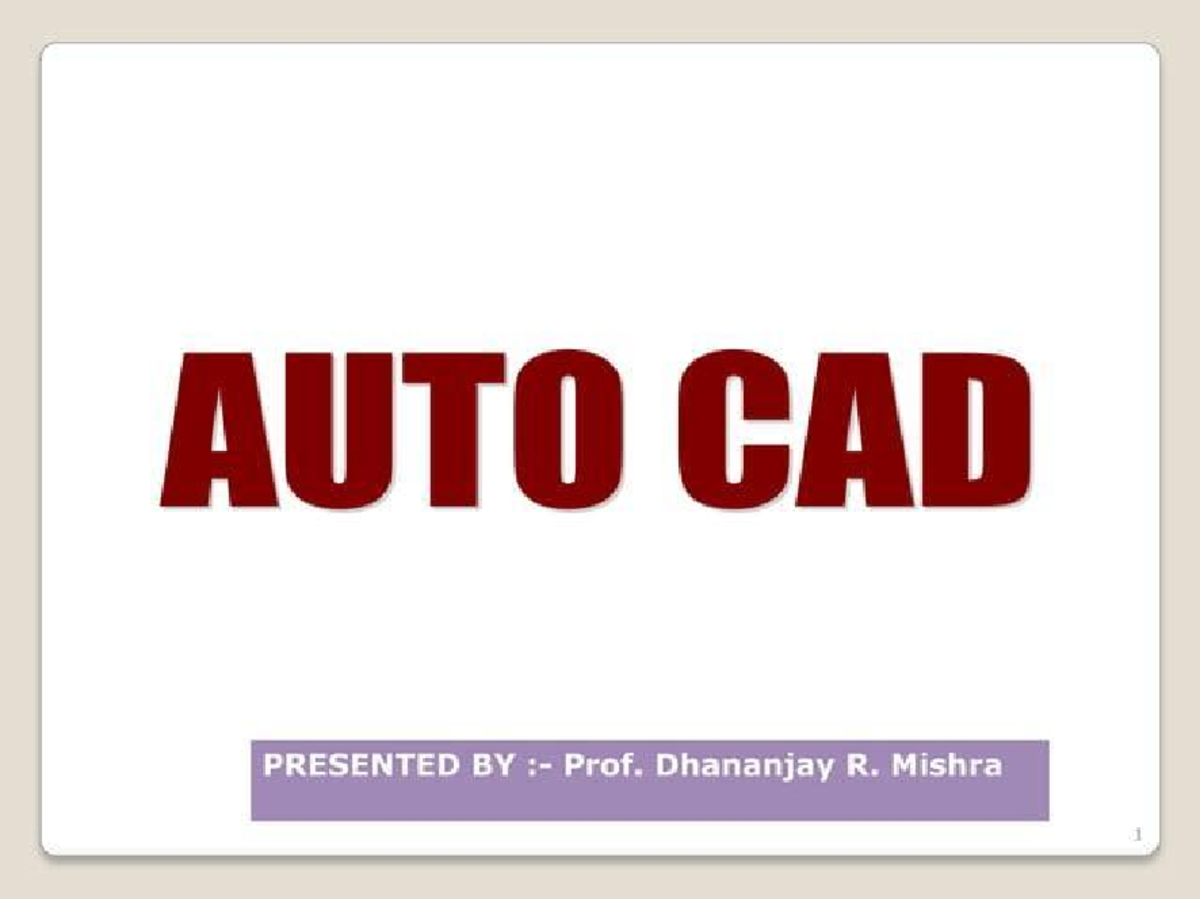 AutoCAD: Enhancing Design with Interactive Computer Graphics - Studocu