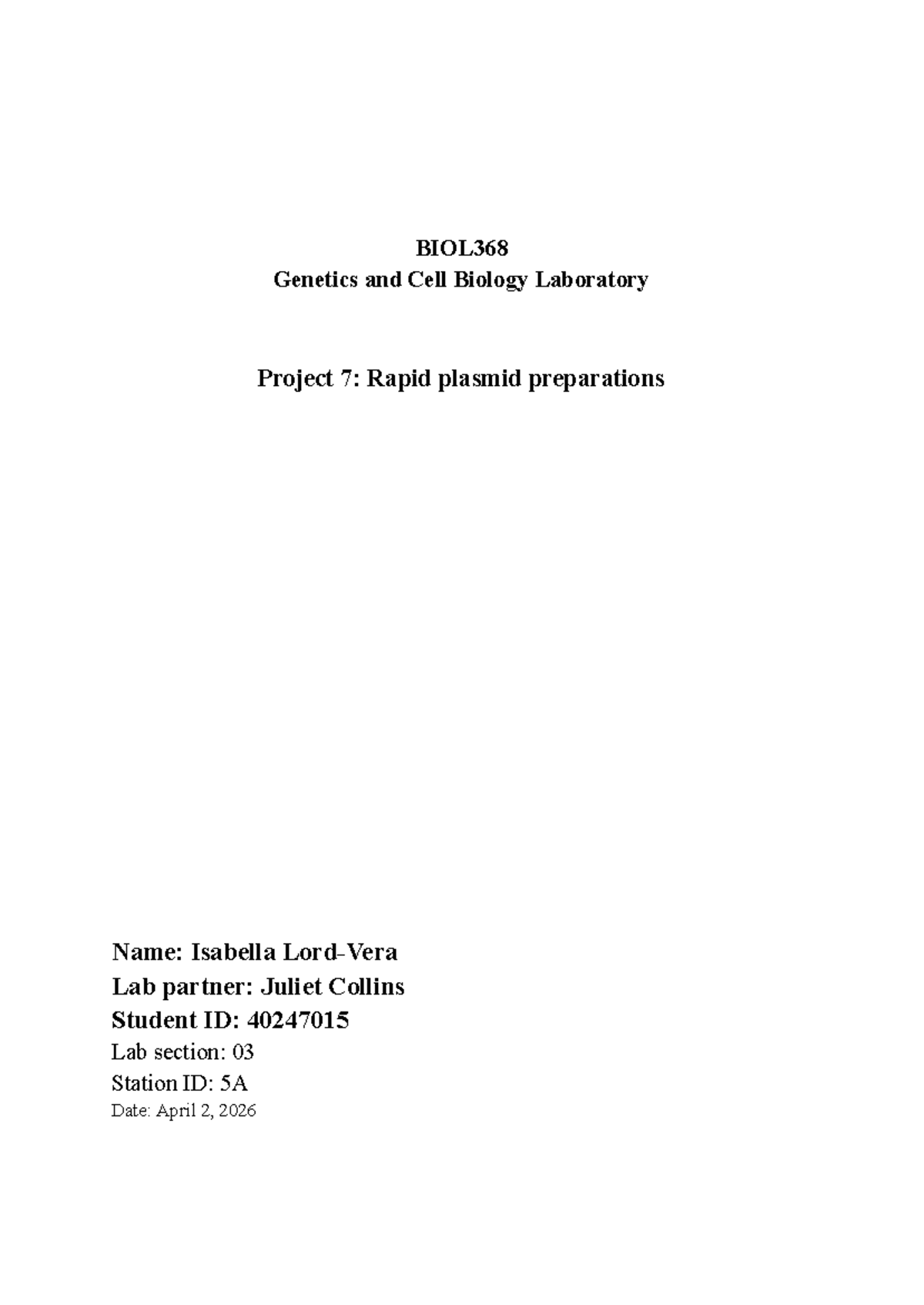 BIOL368 Genetics Lab Project 7: Analyzing Recombinant Plasmids - Studocu