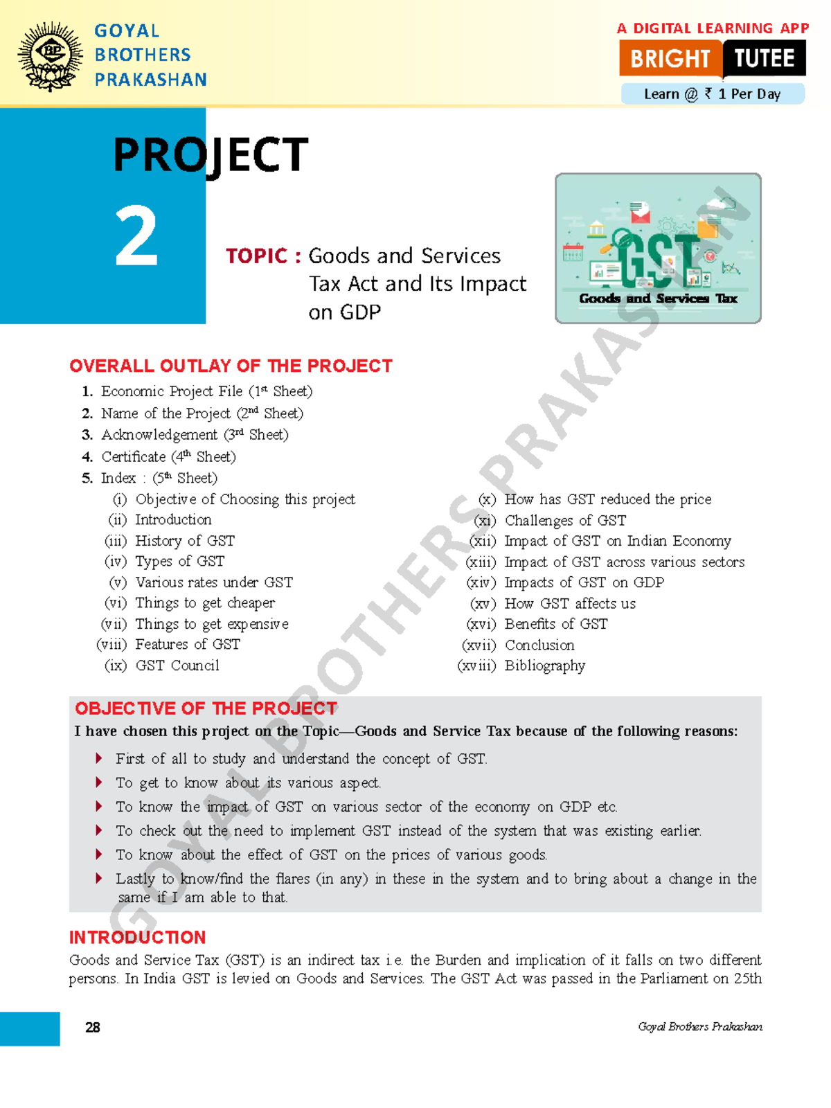 GST Project ECO - 28 Goyal Brothers Prakashan 2 PrOJecT TOPIC : Goods ...