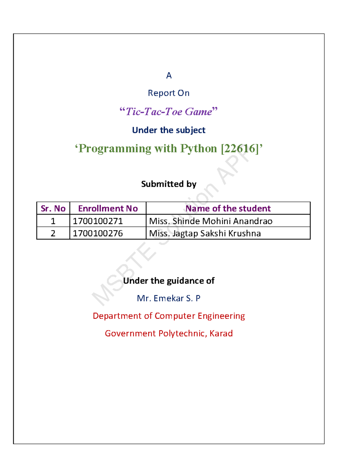 Python microproject - Shai - A Report On “Tic-Tac-Toe Game” Under the subject ‘Programming with ...