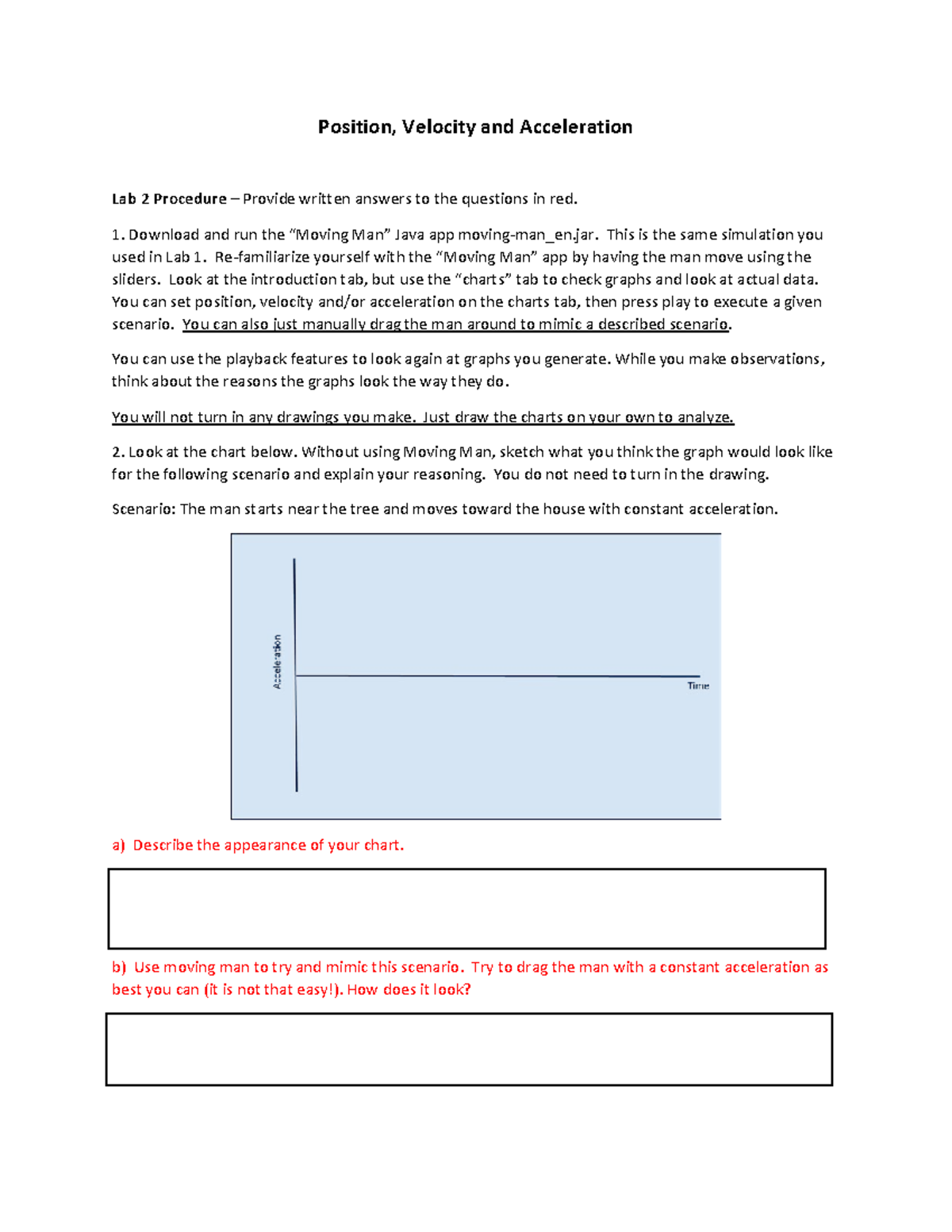 Lab 2 Procedure: Position, Velocity & Acceleration - PHYS151 - Studocu