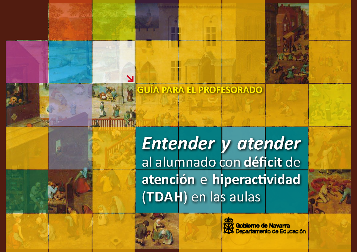 Guia Entender y atender - tdah - GUÍA PARA EL PROFESORADO → Entender y ...