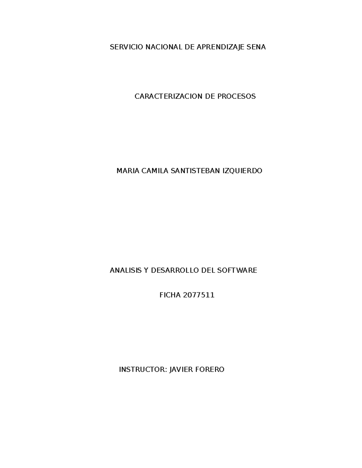 Caracterización de Procesos en Análisis y Desarrollo de Software ...