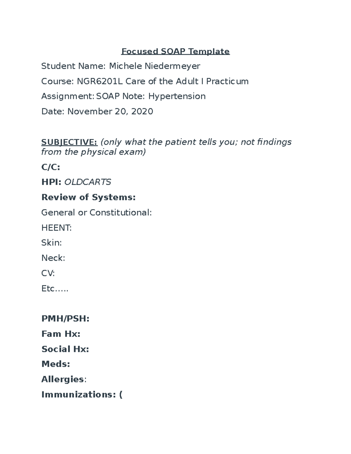 SOAP Note: Hypertension for NGR6201L Care of the Adult I Practicum ...