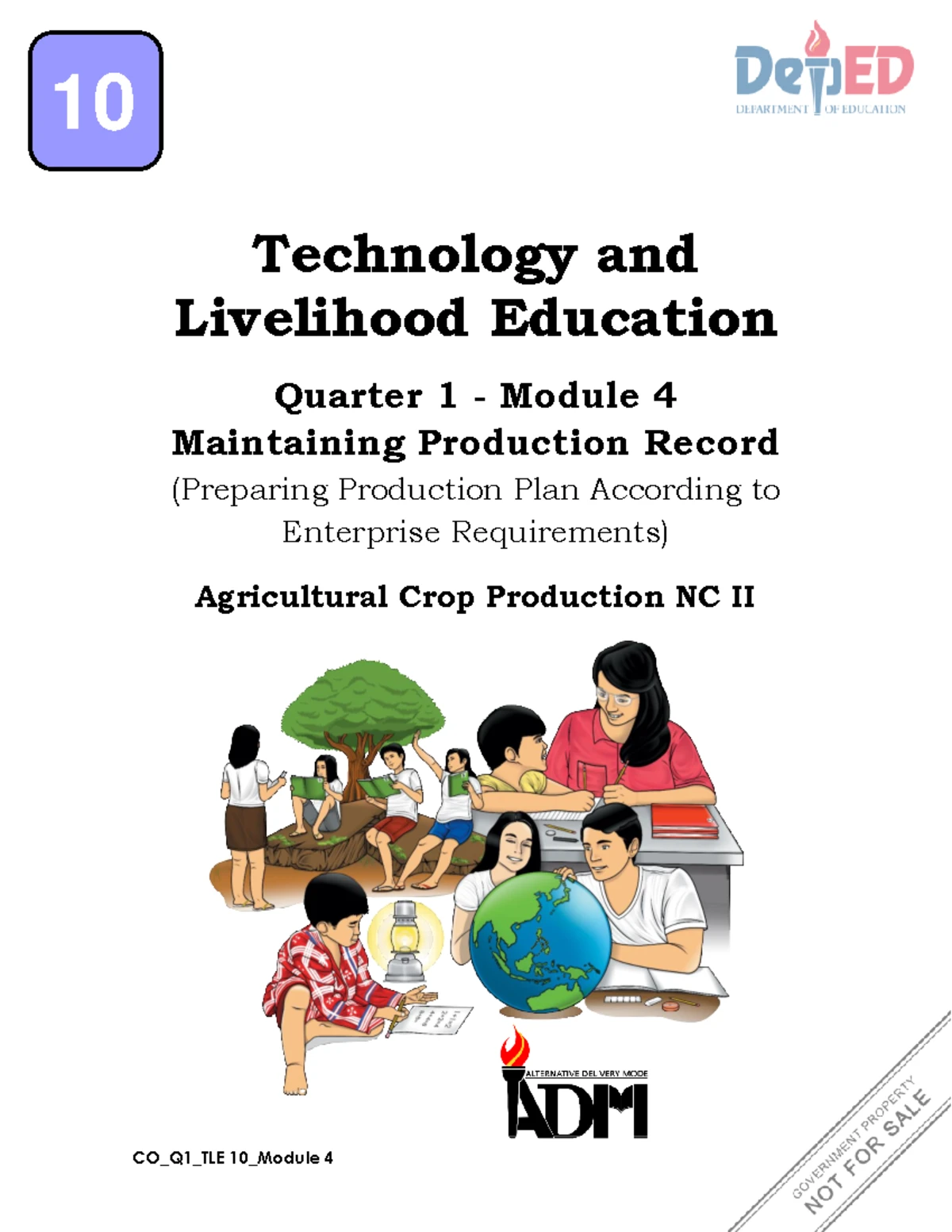 AFA 10 Agri-Crop-Q2W1 - TLE10 - TLE-AFA-AGRI CROP PRODUCTION Quarter 2– Module 1: RESPONSIBLE ...