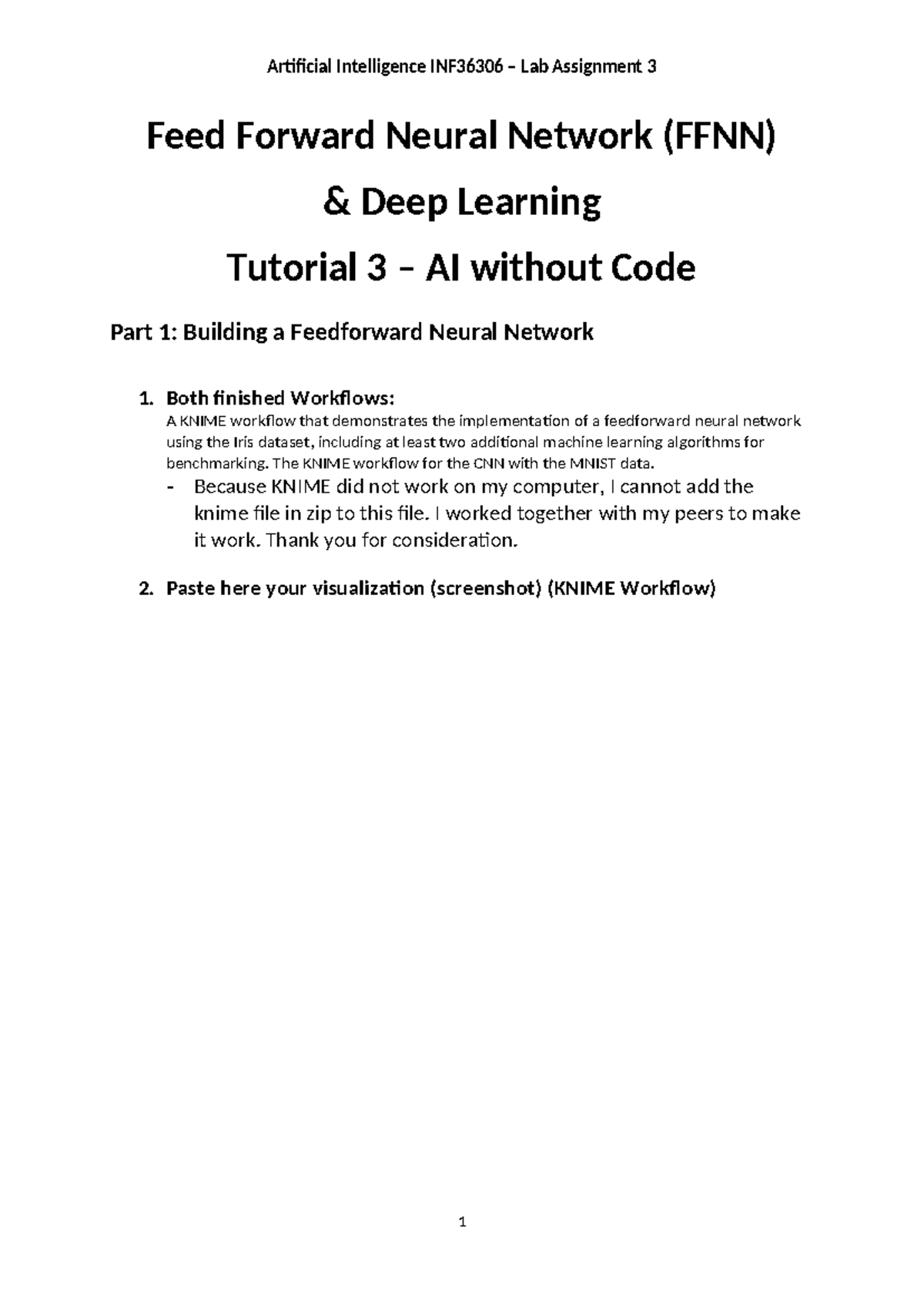 Artificial Intelligence INF36306 Lab Assignment 3: FFNN & CNN Analysis ...