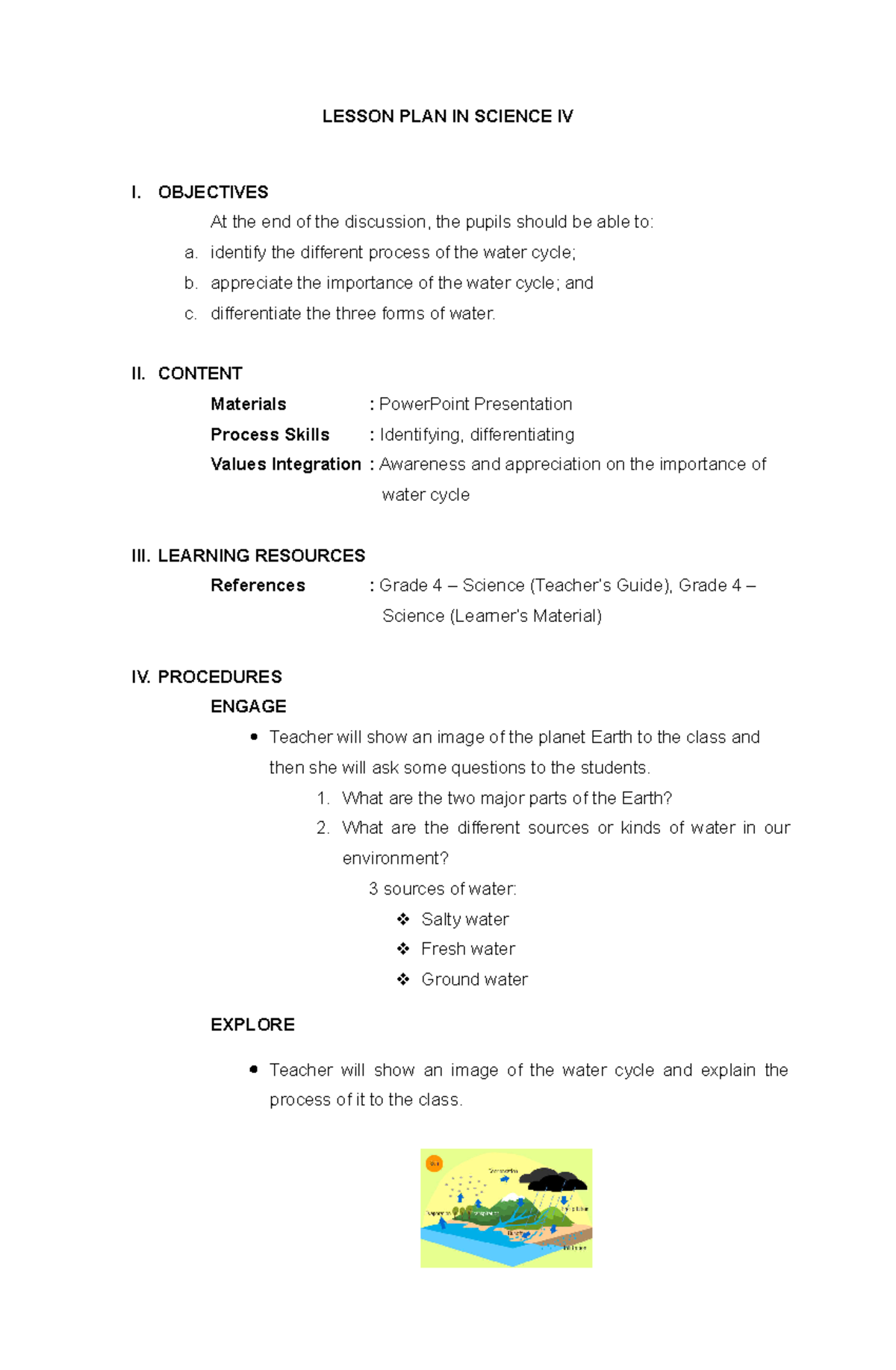Lesson Plan In Science 4 - LESSON PLAN IN SCIENCE IV I. OBJECTIVES At ...