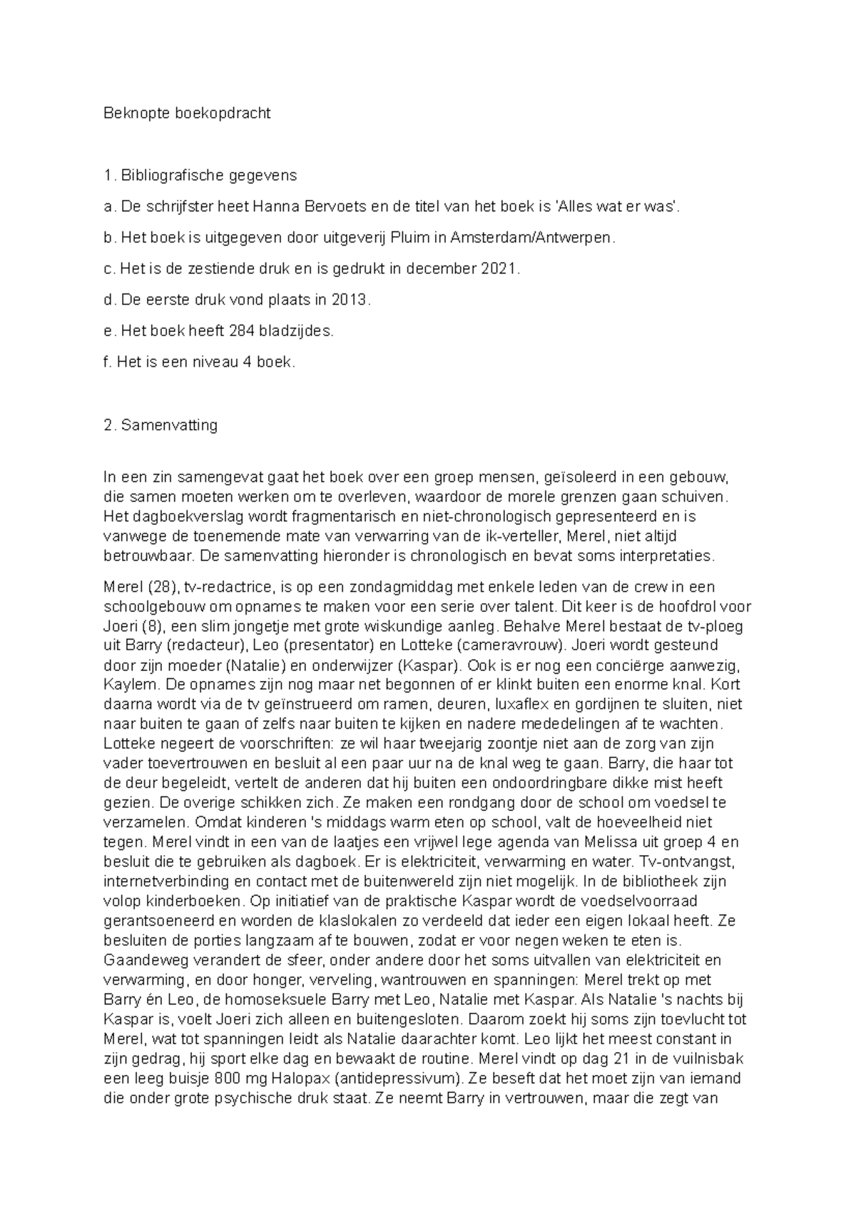 Boekverslag: Alles Wat Er Was - Hanna Bervoets Analyse & Mening ...