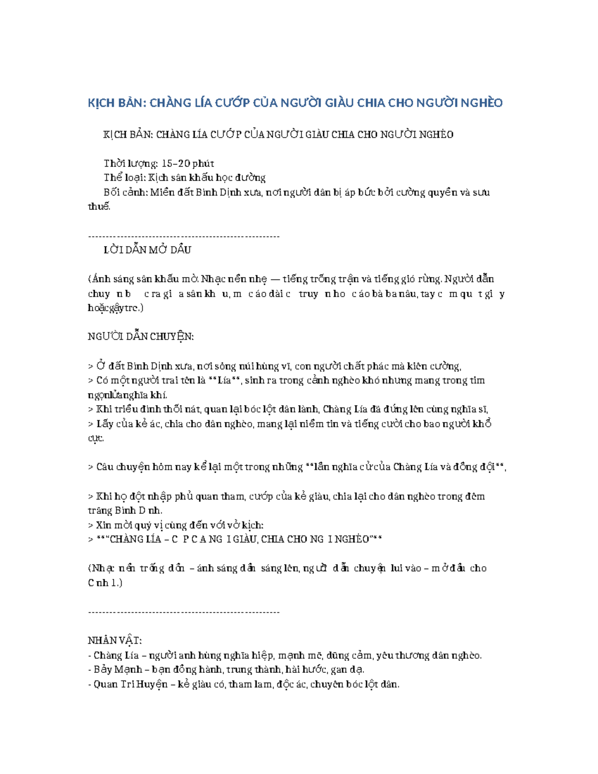 Kịch Bản: Chàng Lía Cướp Của Người Giàu Chia Cho Người Nghèo - Studocu