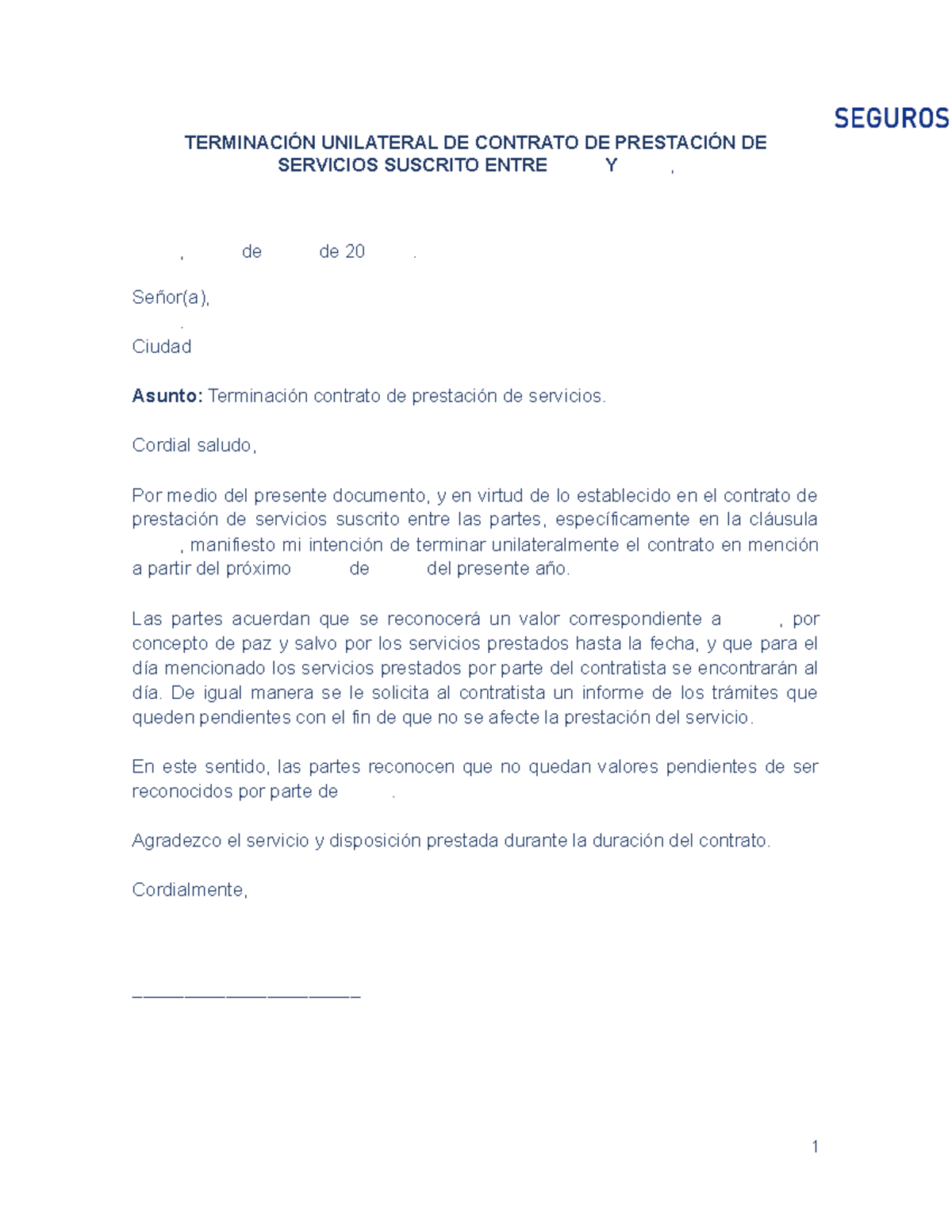 Minuta carta terminacion de contrato por prestacion de servicios - TERMINACIÓN UNILATERAL DE ...