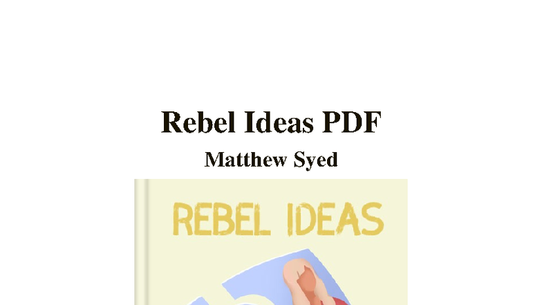 Rebel Ideas PDF: Unleashing Unique Perspectives for Problem Solving ...